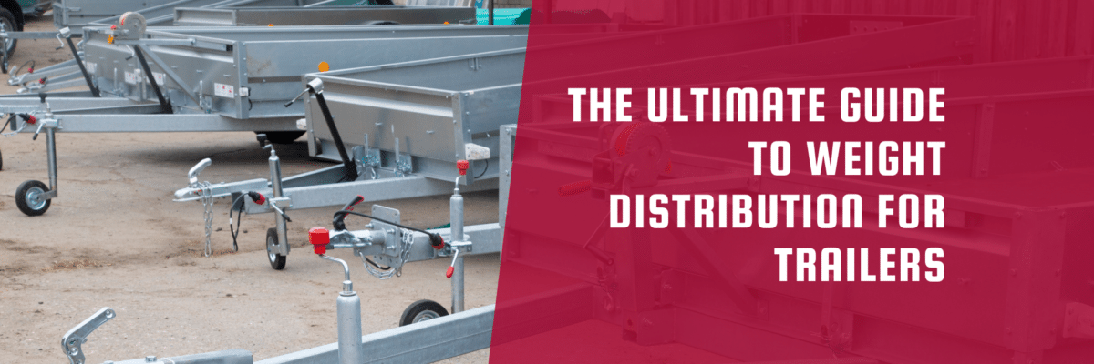 The Ultimate Guide to Weight Distribution for Trailers - Bus 4x4